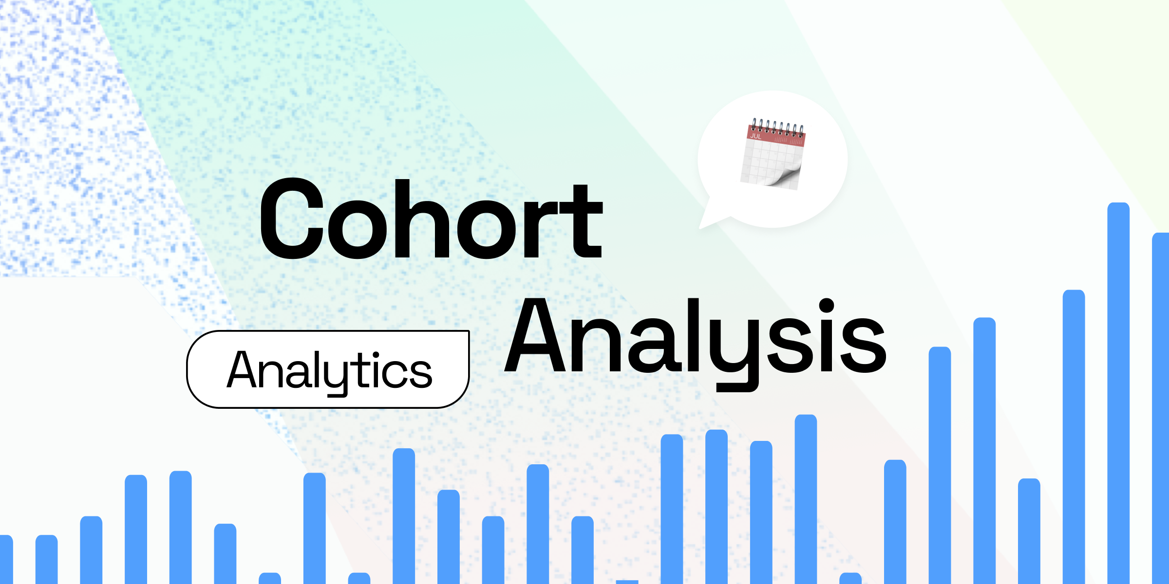 The Power of Cohort Analysis In Real-Time Product Analytics